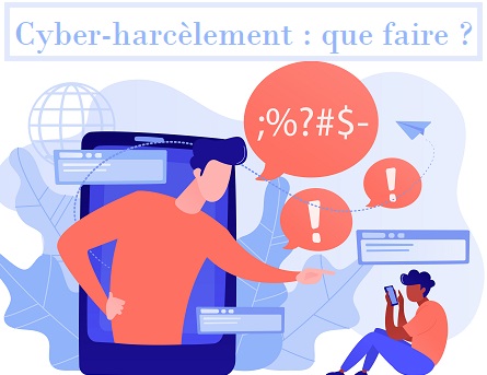 Cyber-harcèlement : notre juriste vous explique tout en 2026