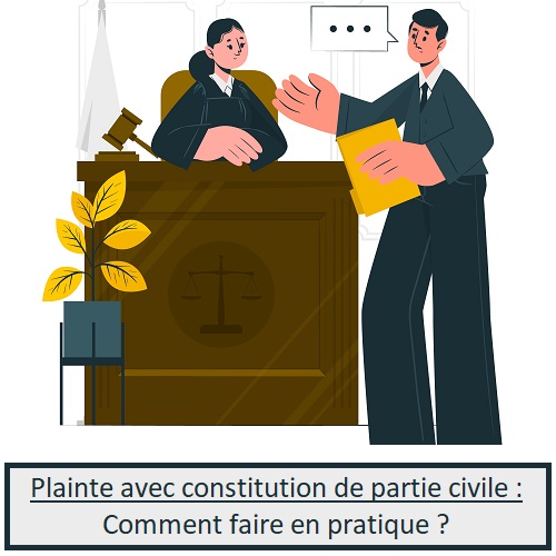 Plainte avec constitution de partie civile : notre juriste vous explique